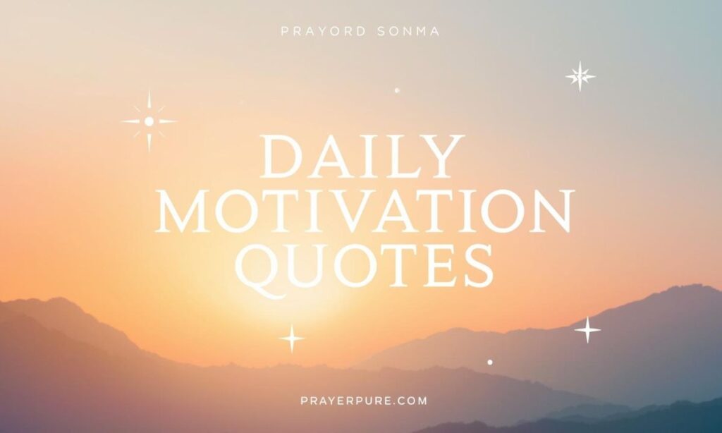 110 Self Motivation Quotes to Inspire Your Mind and Boost Your Confidence